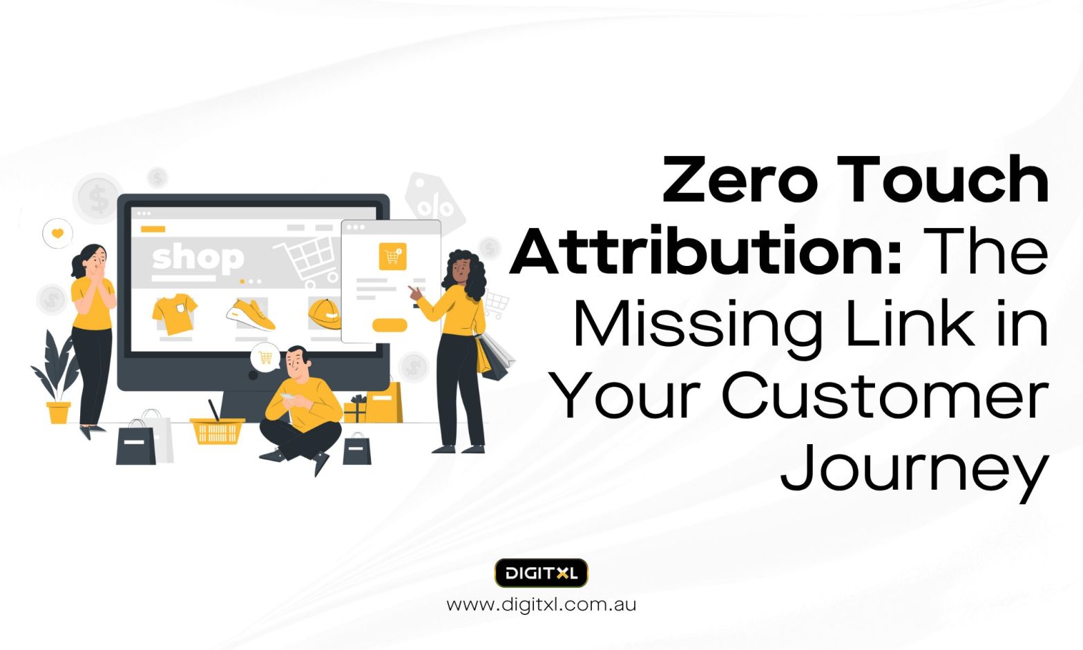 Looker Studio Guide to Zero-Touch Attribution | Digitxl