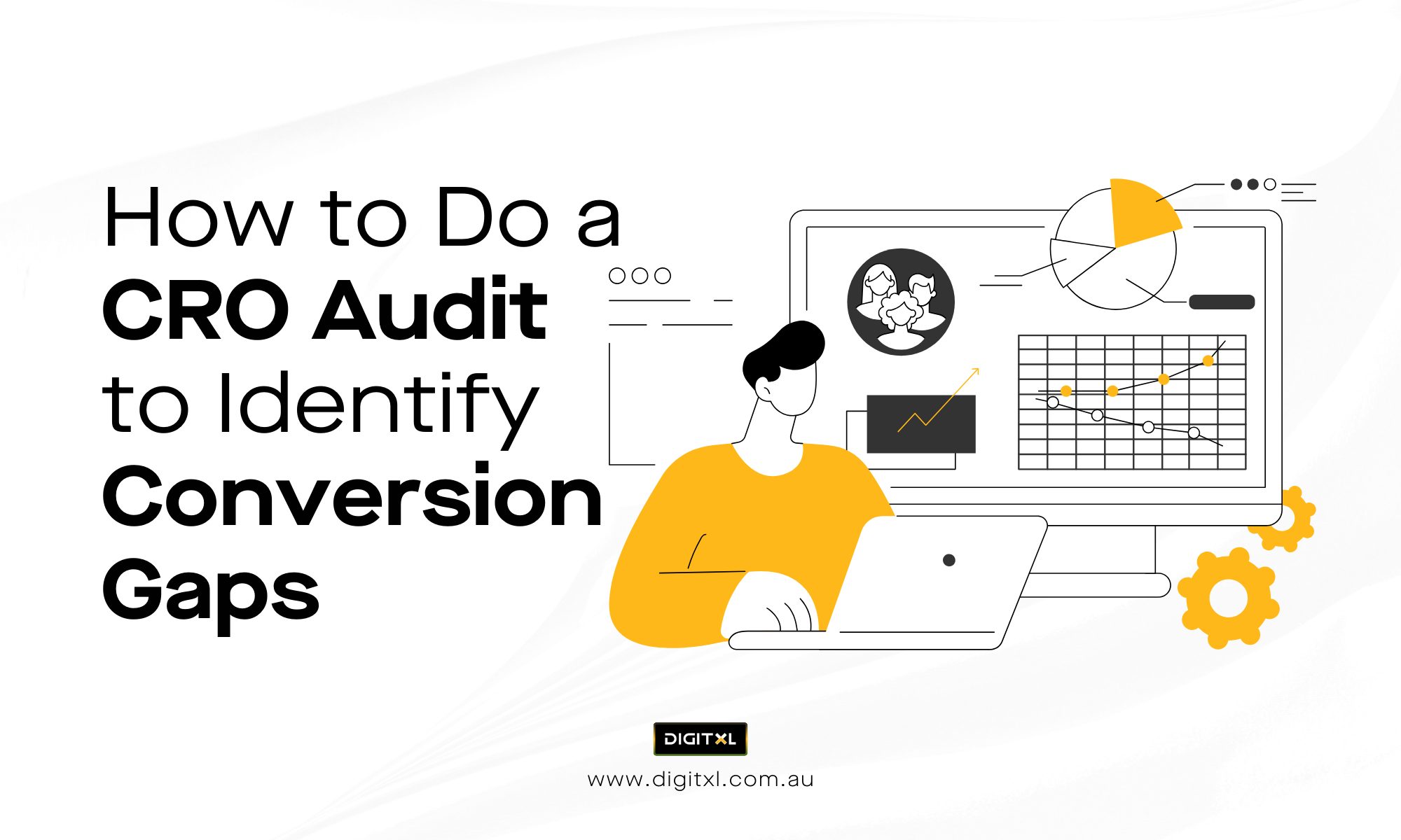 How to Do a CRO Audit: A Practical Guide | Digitxl